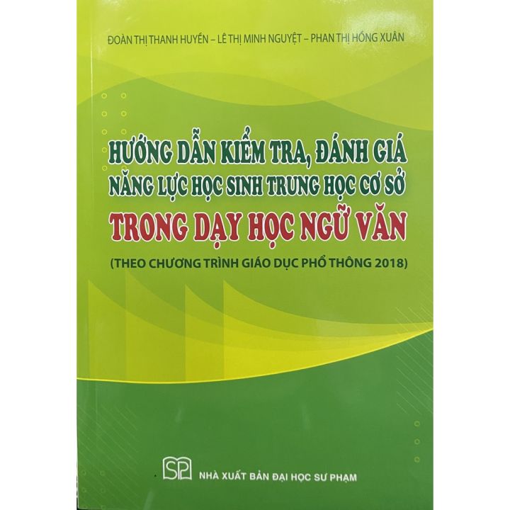 Hướng dẫn kiểm tra, đánh giá năng lực học sinh THCS trong dạy học Ngữ ...