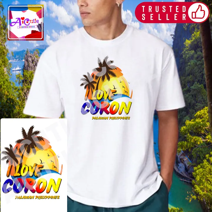 AICUTIE I LOVE CORON PALAWAN PHILIPPINES T-SHIRT DESIGN BEST FOR OUTING ...