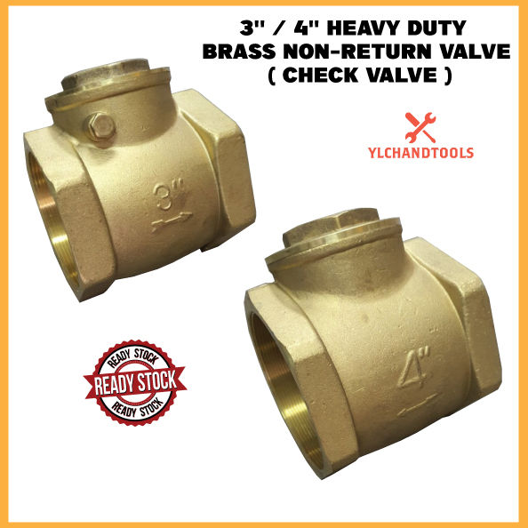 3'' & 4'' HEAVY DUTY BRASS NON-RETURN VALVE ( CHECK VALVE ) | Lazada