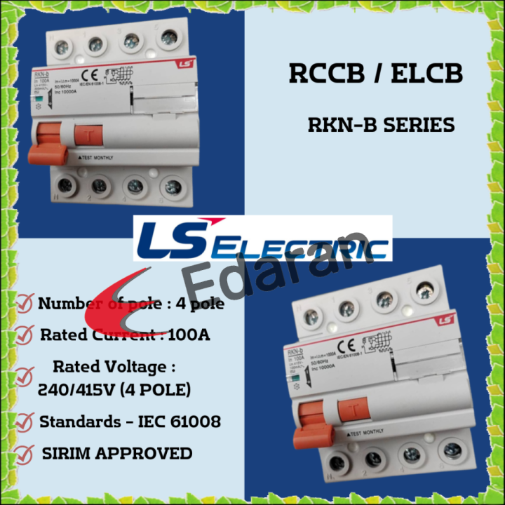 LS (RKN-b SERIES) 4P ELCB/RCCB 100A (100MA / 300MA) - SIRIM APPROVED ...