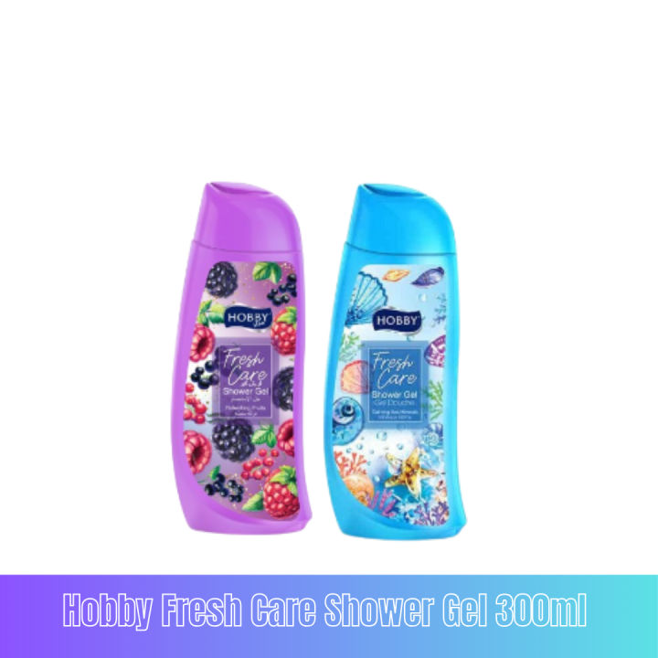 Hobby Fresh Care Shower Gel 300ml Best Before Date: December 2024 ...