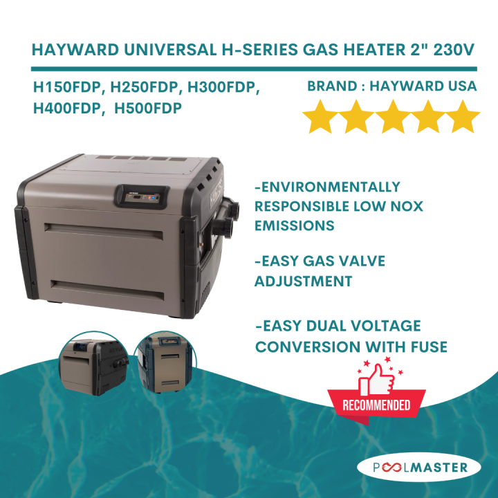 Hayward H300FDP Universal H-Series Gas Heater 2" 230V/300,000BTU | Lazada PH