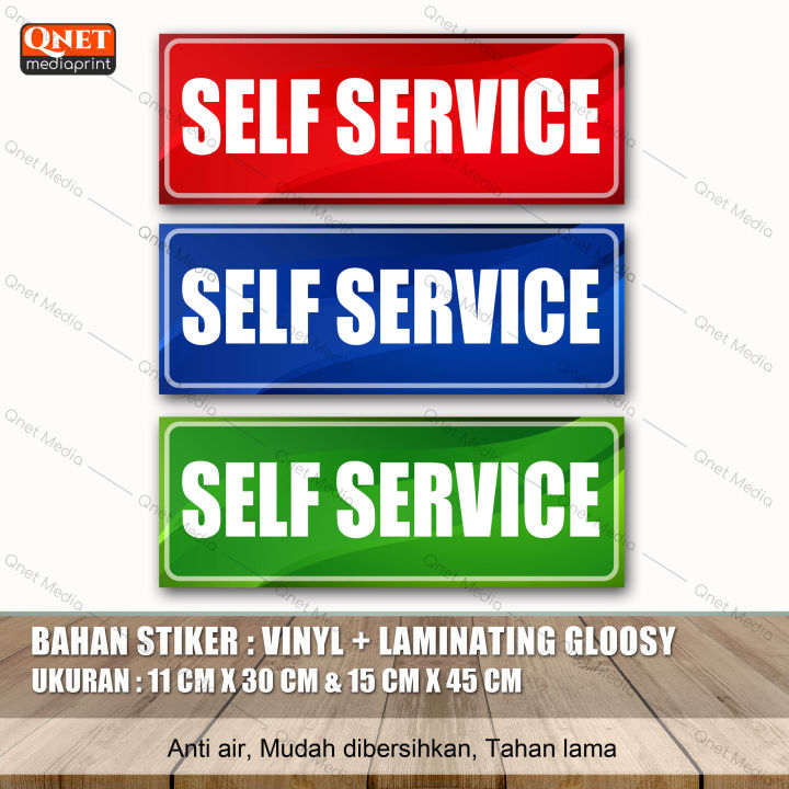 STIKER PEMBERITAHUAN (SELF SERVICE) + LAMINASI GLOSSY | Lazada Indonesia