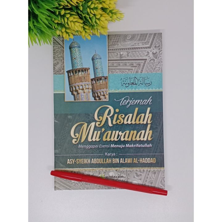 Kitab Terjemah Risalah Mu'awanah ( Mutiara Ilmu ) Seri al imam al habib ...