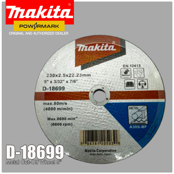MAKITA D-18699 Metal Cut-Off Wheel 9" [POWERMARK | MAC] | Lazada PH