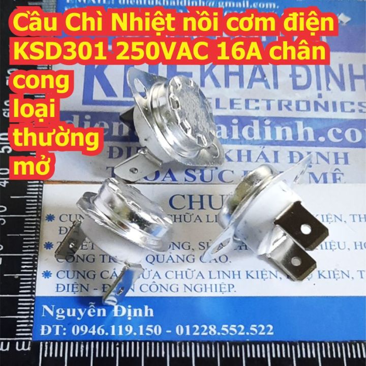 2 cái Cầu Chì Nhiệt nồi cơm điện KSD301 250VAC 16A chân cong loại ...