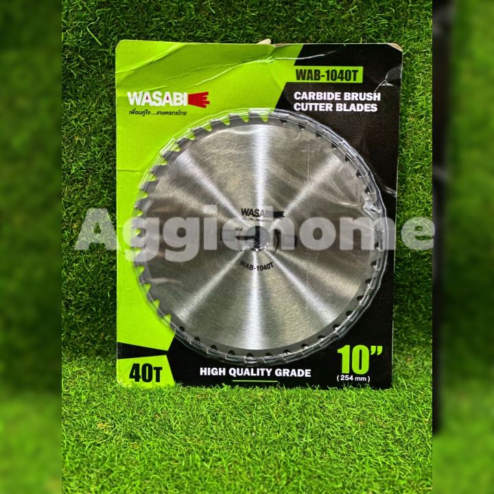 WASABI ใบมีดตัดหญ้า รุ่น WAB-1040T 10นิ้ว 40ฟัน ใบวงเดือน ใบตัดหญ้า ...
