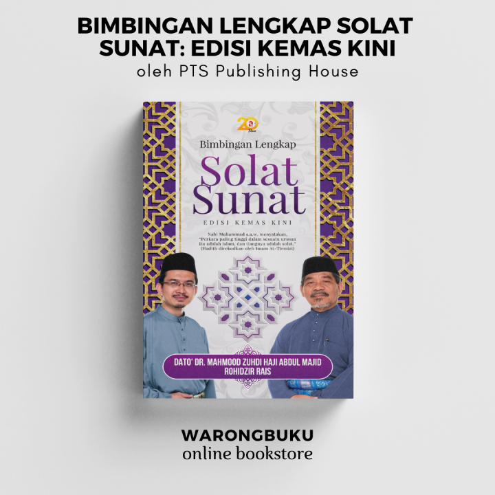 PTS Publishing House - Bimbingan Lengkap Solat Sunat: Edisi Kemas Kini ...