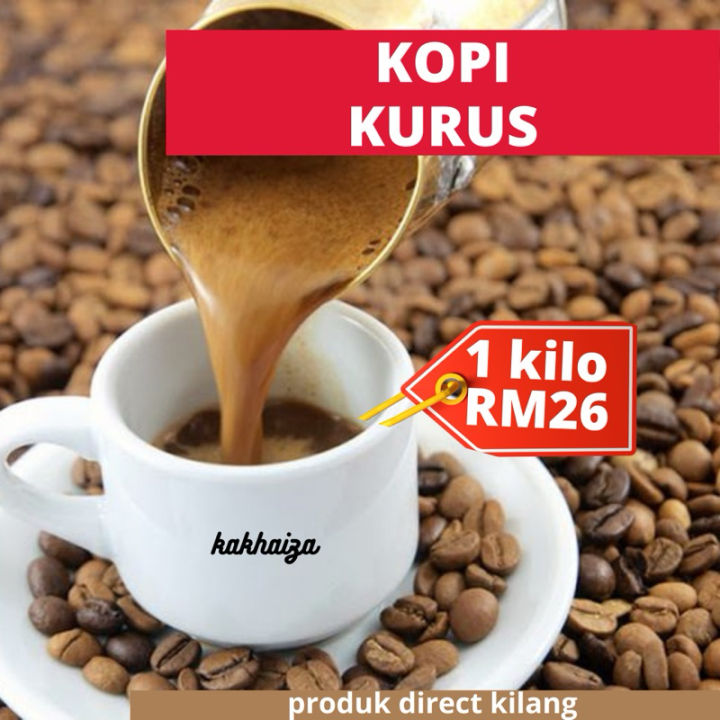 ♔1 KG KOPI KURUS DIRECT KILANG | Lazada