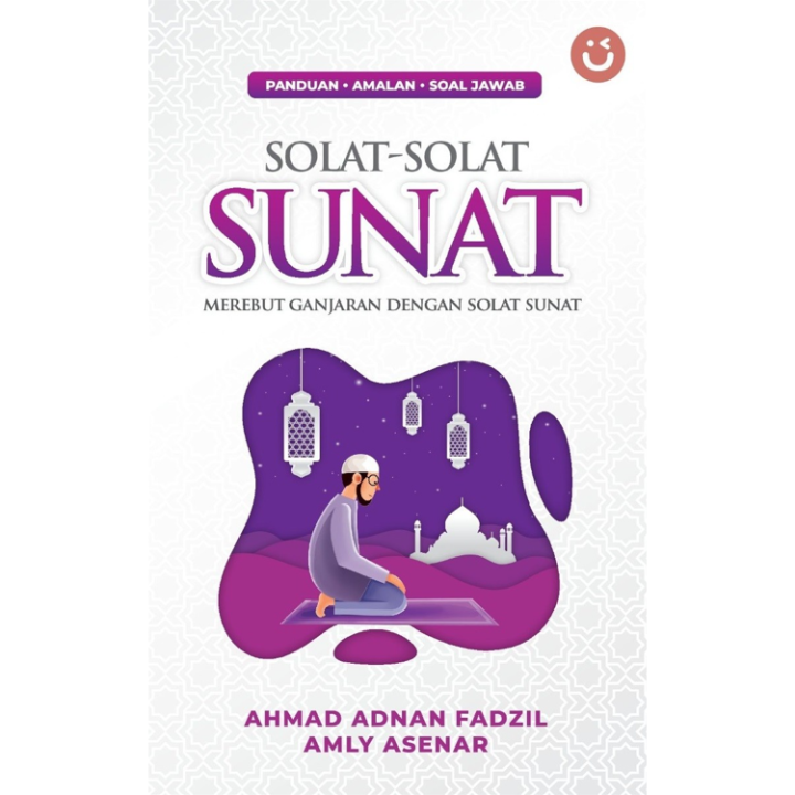 Must Read - Solat-Solat Sunat (2023) | buku solat sunat | Lazada