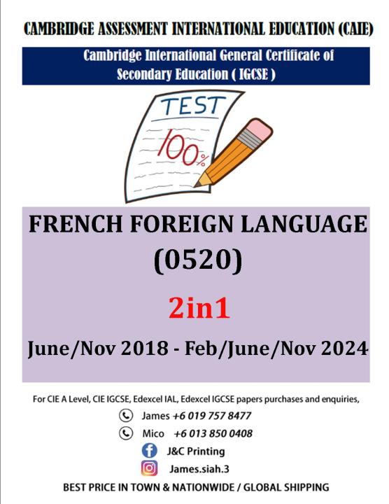 Igcse FRENCH-FOREIGN LANGUAGE 0520 (PAPER 1,2,4) PAST YEAR PAPER 2018 ...