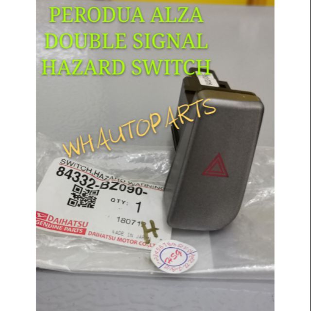 100% ORIGINAL PERODUA ALZA DOUBLE SIGNAL SWITCH/HAZARD SWITCH (84332 ...