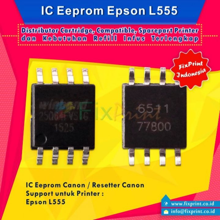 IC Eprom Epson L555 IC Eeprom Reset Epson L555, Resetter Printer Epson L555 | Lazada Indonesia