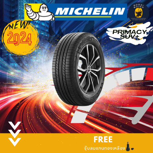 MICHELIN PRIMACY SUV+ (1เส้น) ยางขอบ 16 - 20 ปี2022-2023🔥 245/70R16 265/70R16 225/65R17 235 ...