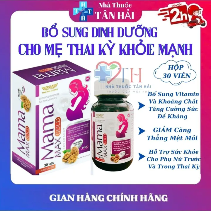 Viên uống MAMA MAX GOLD bổ sung vitamin tổng hợp cho phụ nữ chuẩn bị ...