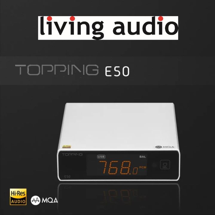 TOPPING E50 DAC ES9068AS MQA XU216 32Bit/768kHz DSD512 Decoder Ultra ...