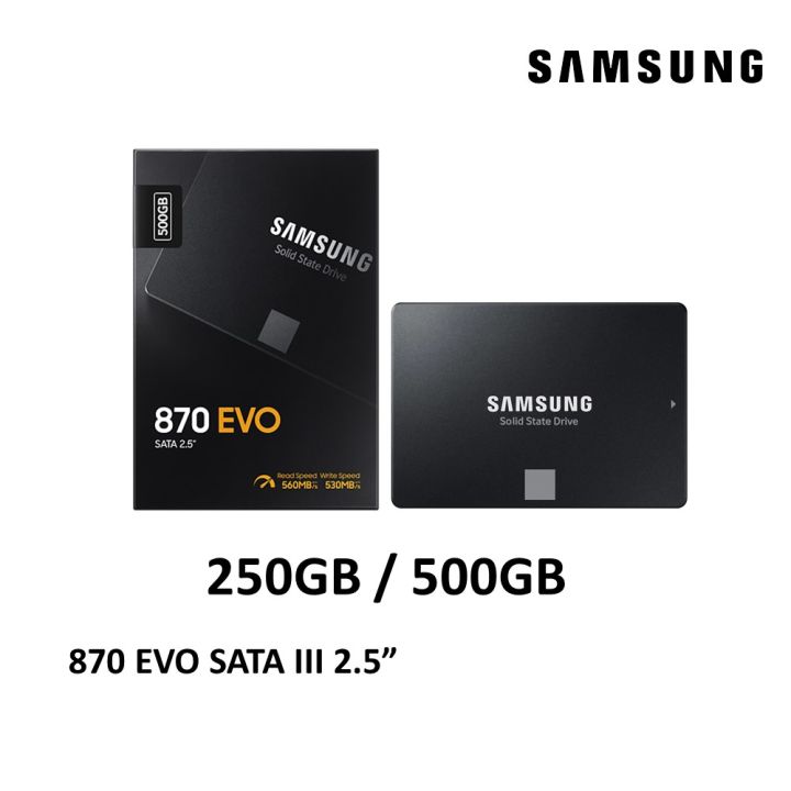SAMSUNG 870 EVO 250GB / 500GB / 1TB SATA III 2.5" SSD | Lazada