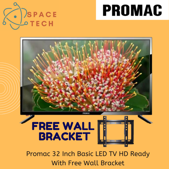PROMAX BASIC LED TV 32inches LED TV with Free Bracket | Lazada PH