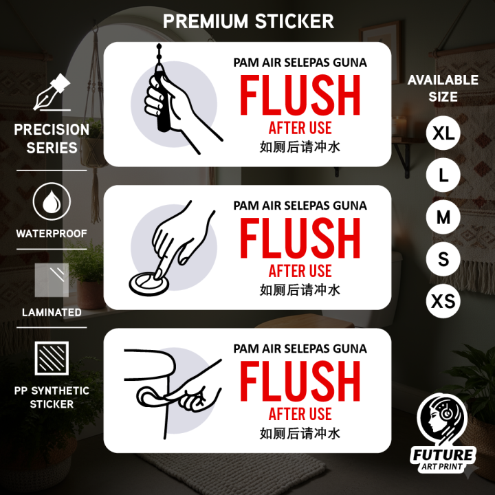 Flush after use. Water Pump After Use. Sticker Sign Signage Notice ...