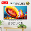 ACE 55" UHD 4K Smart Google TV DN4 (Android 14, Netflix, Youtube ...