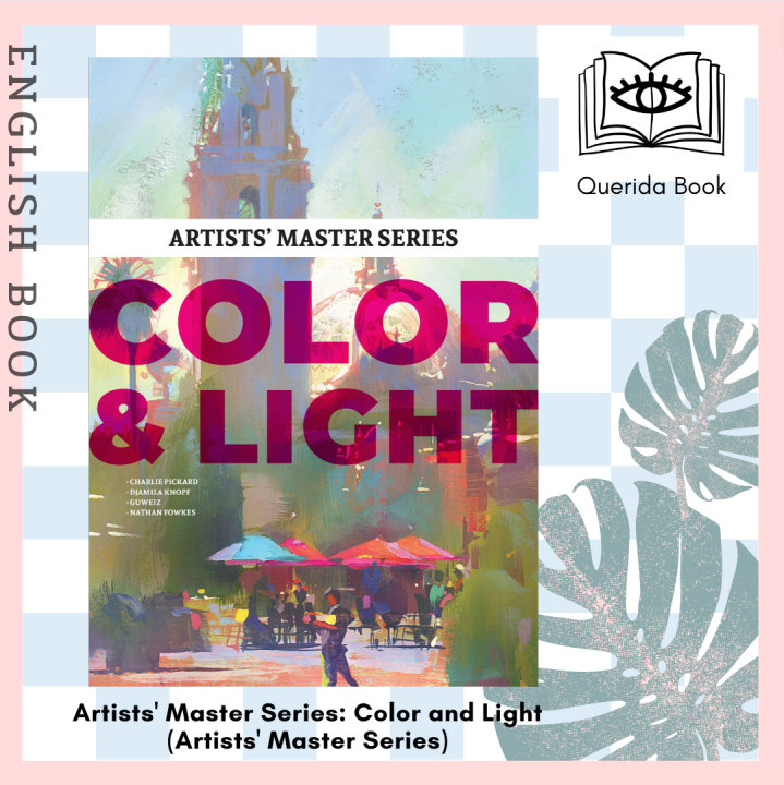 [Querida] Artists' Master Series: Color and Light (Artists' Master ...