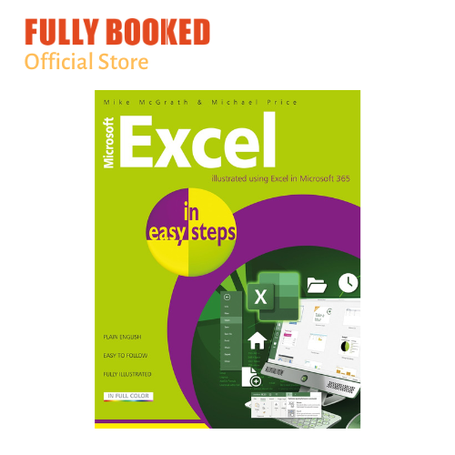 Microsoft Excel in easy steps: Illustrated using Excel in Microsoft 365 ...