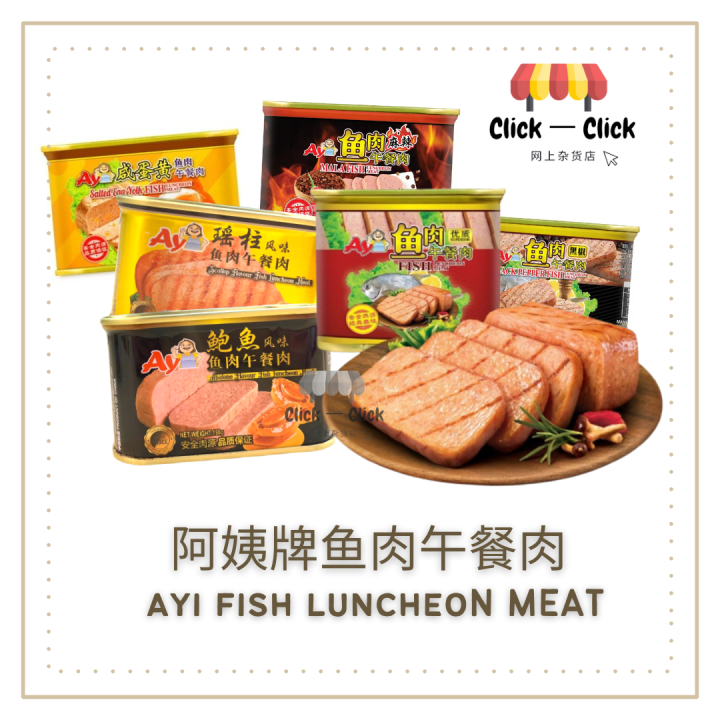 阿姨优质鱼肉午餐肉 AYI Superior Fish Luncheon Meat [340G] | Lazada