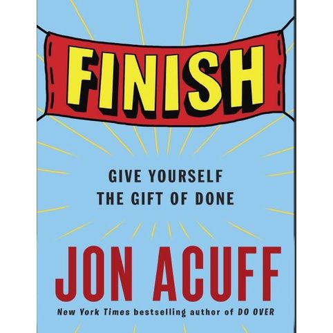 Buku Jon Acuff - Finish: Give Yourself the Gift of Done | Lazada Indonesia