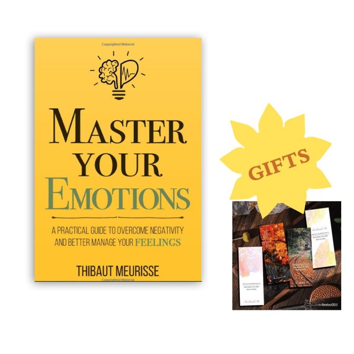 Master Your Emotions: A Practical Guide to Overcome Negativity and ...