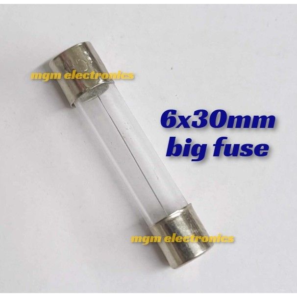 1PC FUSE, QUICK BLOW GLASS FUSE 6X30MM 250V BIG FUSE | Lazada PH
