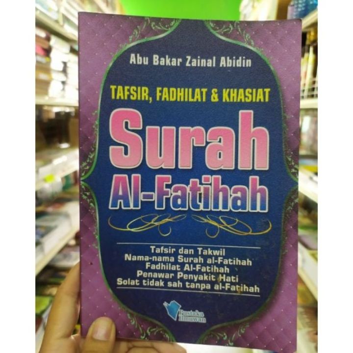 BUKU TAFSIR,FADHILAT DAN KHASIAT SURAH AL FATIHAH | Lazada