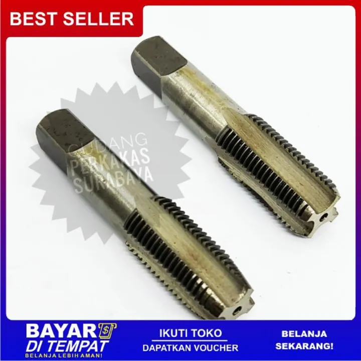 Best Seller TAP PIPA SET 1/4 DRAT BSP 19 HAND TAP DRAT PIPA HAN TAP ...