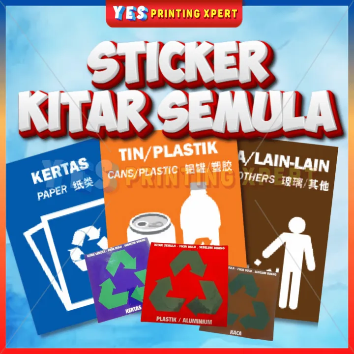 Pelekat KITAR SEMULA Sticker Tampal Pada Tong Sampah | Lazada