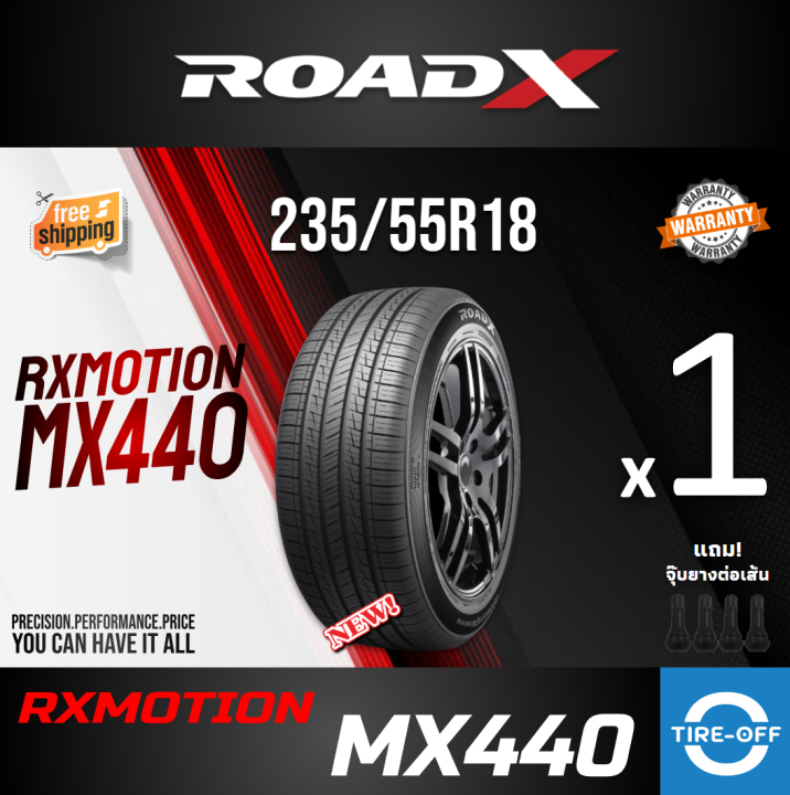 ROADX 235/55R18 RXMOTION MX440 ยางใหม่ ผลิตปี2024 ราคาต่อ1เส้น แถมจุ๊บ ...