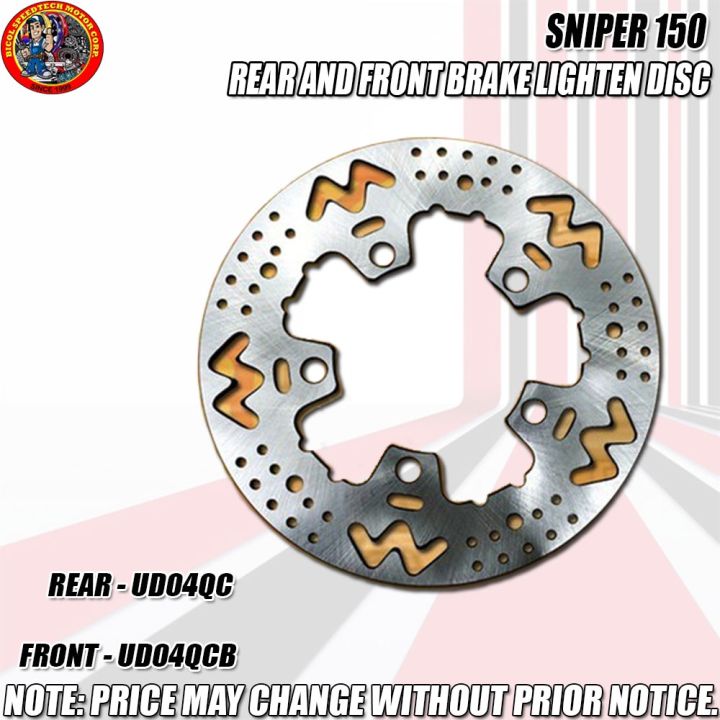 SNIPER 150 REAR AND FRONT BRAKE LIGHTEN DISC (UD04QC, UD04QCB) | Lazada PH