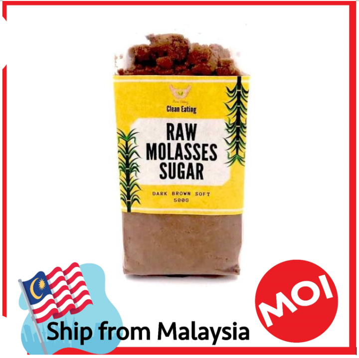 Clean Eating Raw Molasses Sugar – Dark Brown Soft 500g | Lazada