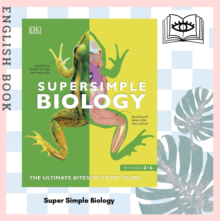[Querida] หนังสือภาษาอังกฤษ Super Simple Biology : The Ultimate ...