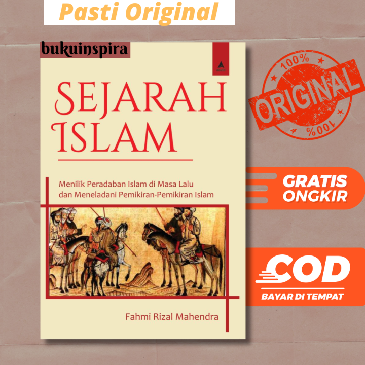 Buku Sejarah Islam - Fahmi Rizal Mahendra | Lazada Indonesia