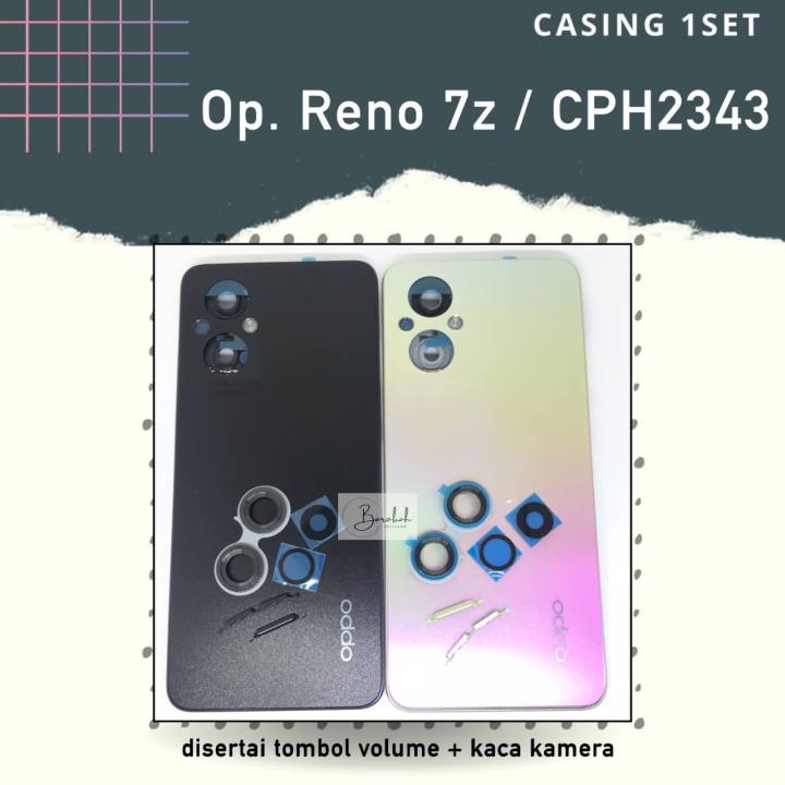 CASING 1 SET OPPO RENO 7z 5G CPH2343 - BEZEL + BACKDOOR + TOMBOL CASING + KACA KAMERA / TULANG ...