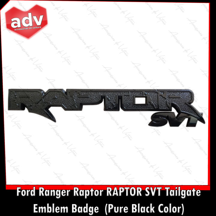 Ford Ranger Raptor RAPTOR SVT Tailgate Emblem Badge (Pure Black Color ...