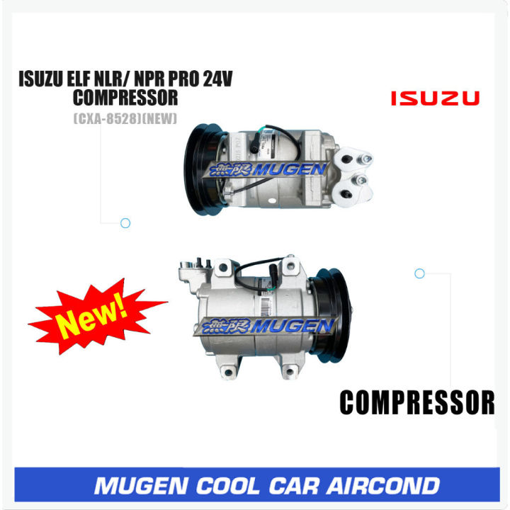MGC CHINA NEW ISUZU ELF NLR / NPR PRO 24V COMPRESSOR ( CXA-8528 ) | Lazada