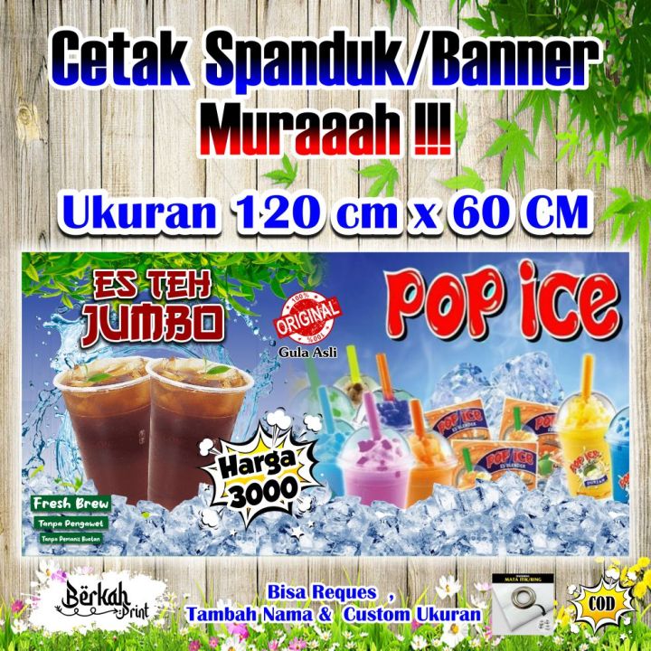 Spanduk Banner Es Teh & Pop Ice Ukuran 120 cm x 60 cm | Lazada Indonesia