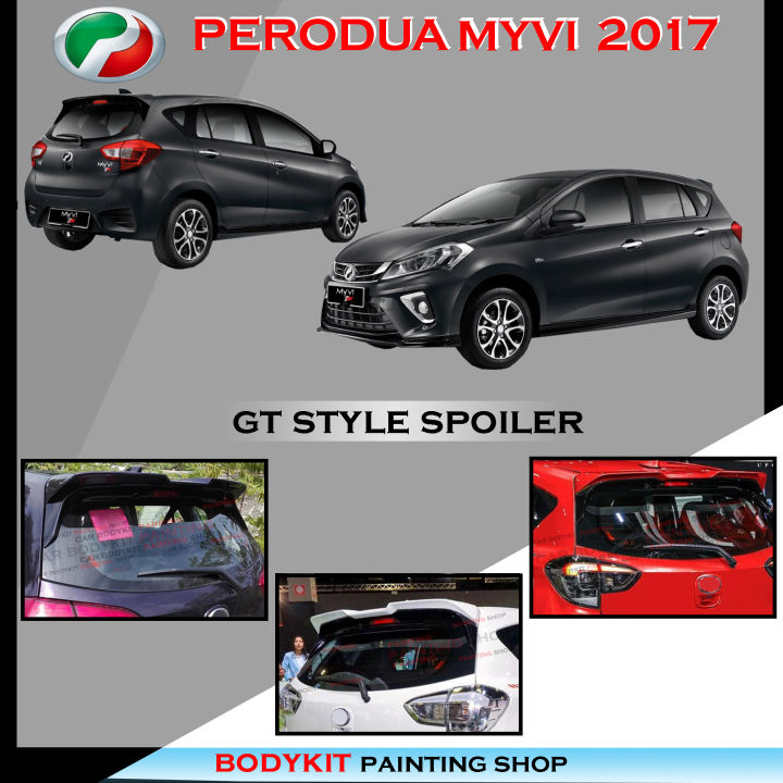 PERODUA MYVI GEN 3 2018-2020+ GT STYLE REAR ROOF SPOILER TAIL TRUNK ...