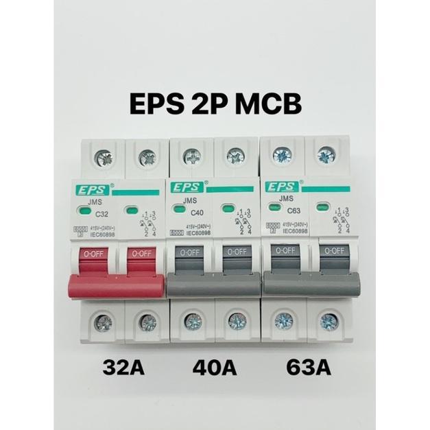 EPS 2Pole MCB 32A /40A/63A (6KA) Miniature Circuit Breaker | Lazada