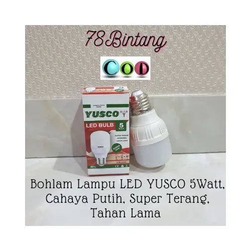 78Bintang Lampu LED YUSCO 5Watt - Bohlam Lampu LED 5Watt - Lampu - Lampu LED - Bohlam LED ...