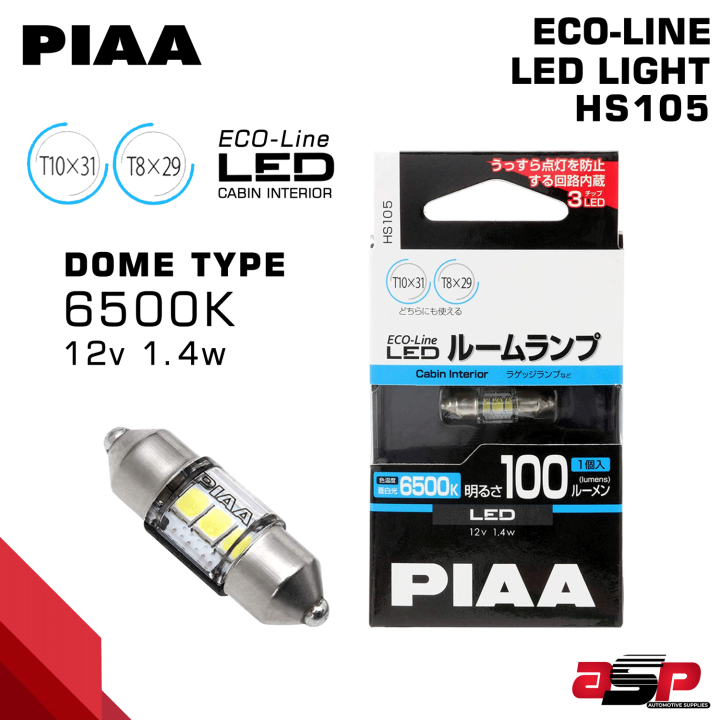 PIAA Ecoline LED Cabin Light T10X31 (Dome Type) 6500K HS105 | Lazada PH