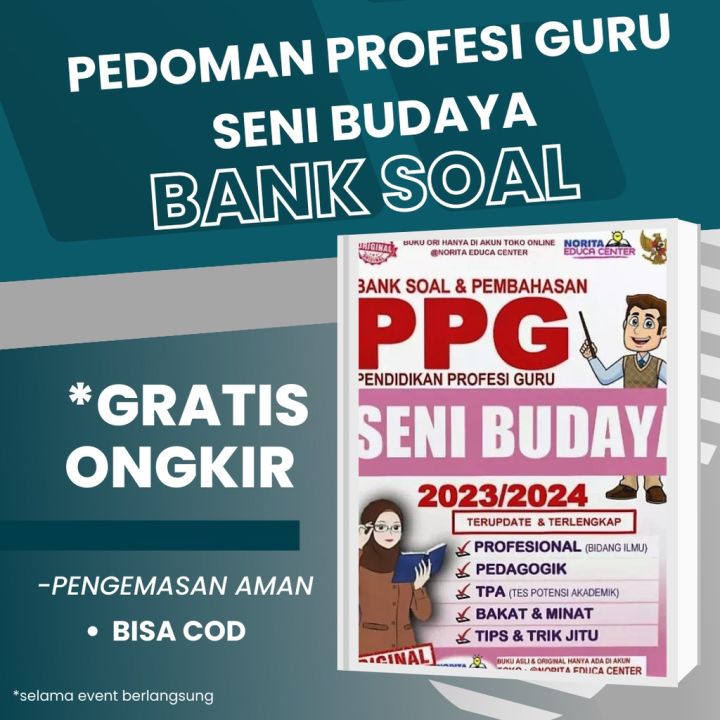 PPG SENI BUDAYA TAHUN 2024 BUKU PEDOMAN PROFESI GURU BANK SOAL DAN ...