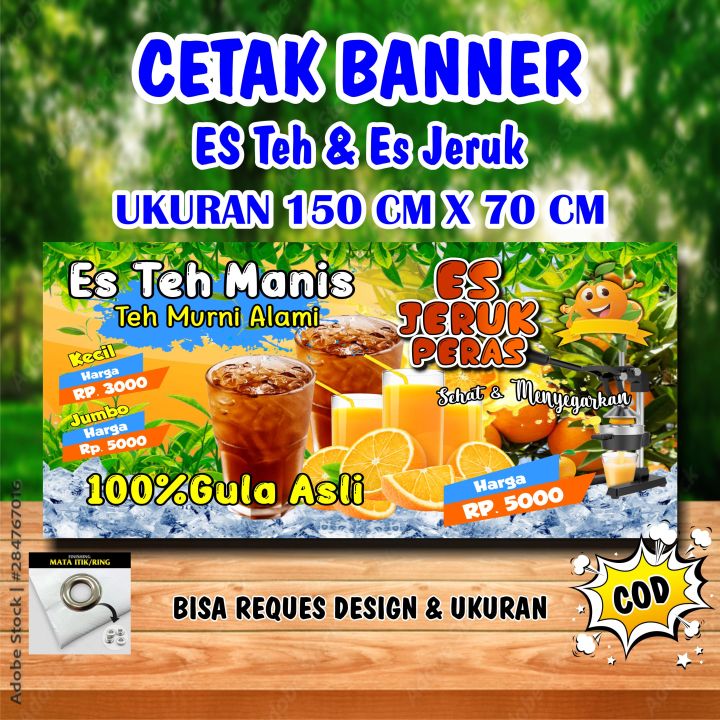 Spanduk Banner Es Jeruk & Es teh Manis Ukuran 150 x 70 cm | Lazada ...
