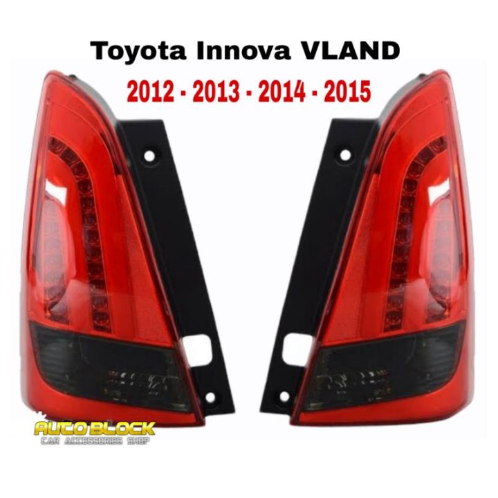 Toyota Innova VLAND Tail light (RED) 2012-2015 | Lazada PH