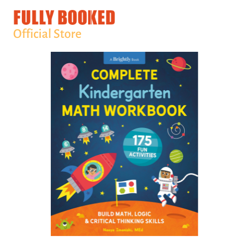 Complete Kindergarten Math Workbook: 175 Fun Activities to Buld Math ...